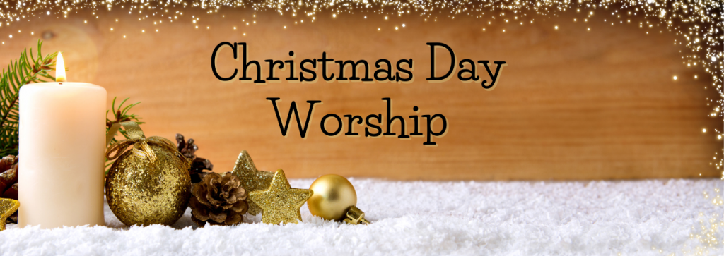 Christmas Day Worship – Glen Mar Church