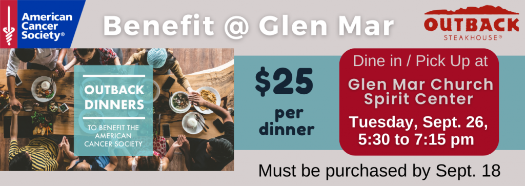 Outback Dinners to Benefit American Cancer Society – Glen Mar Church
