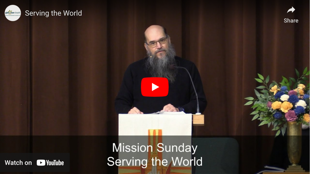 Mission Sunday: Serving the World – Glen Mar Church