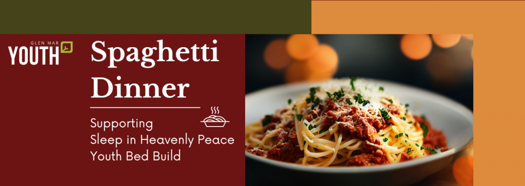 Spaghetti Dinner for SHP – Glen Mar Church
