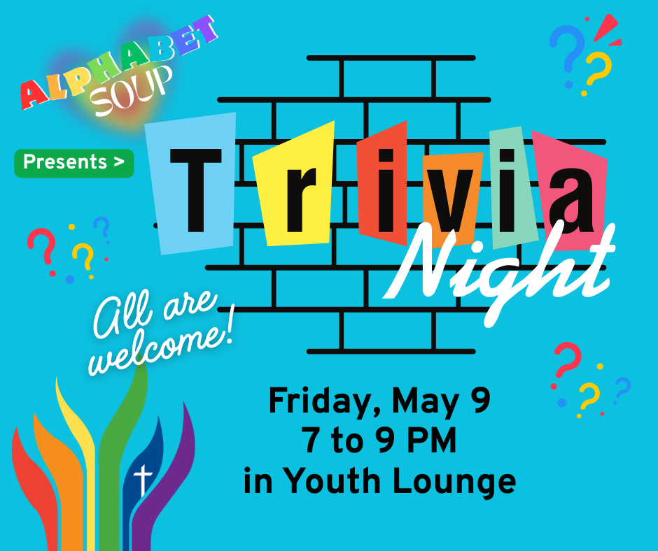 Alphabet Soup – Trivia Night! – Glen Mar Church