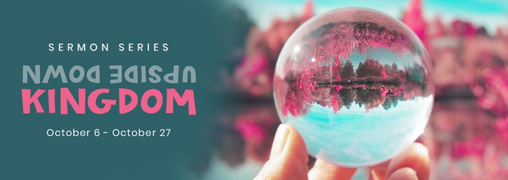 Sermon Series – Upside-Down Kingdom – Glen Mar Church