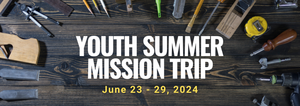 Youth Summer Mission Trip – Glen Mar Church